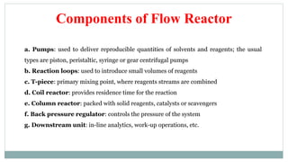 continuous flow reactor M.Pharm .pptx