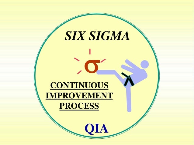 Continuous Improvement 6 Sigma