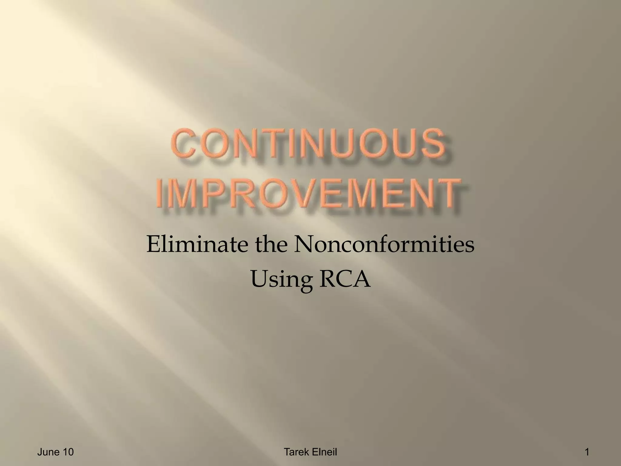 Continuous Improvement And Rca Rg Rev 2 | PPTX