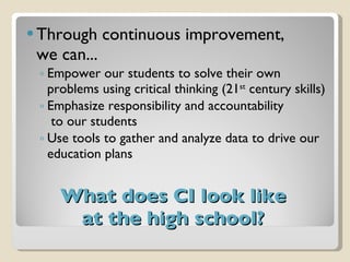 High School Continuous Improvement Presentation | PPT