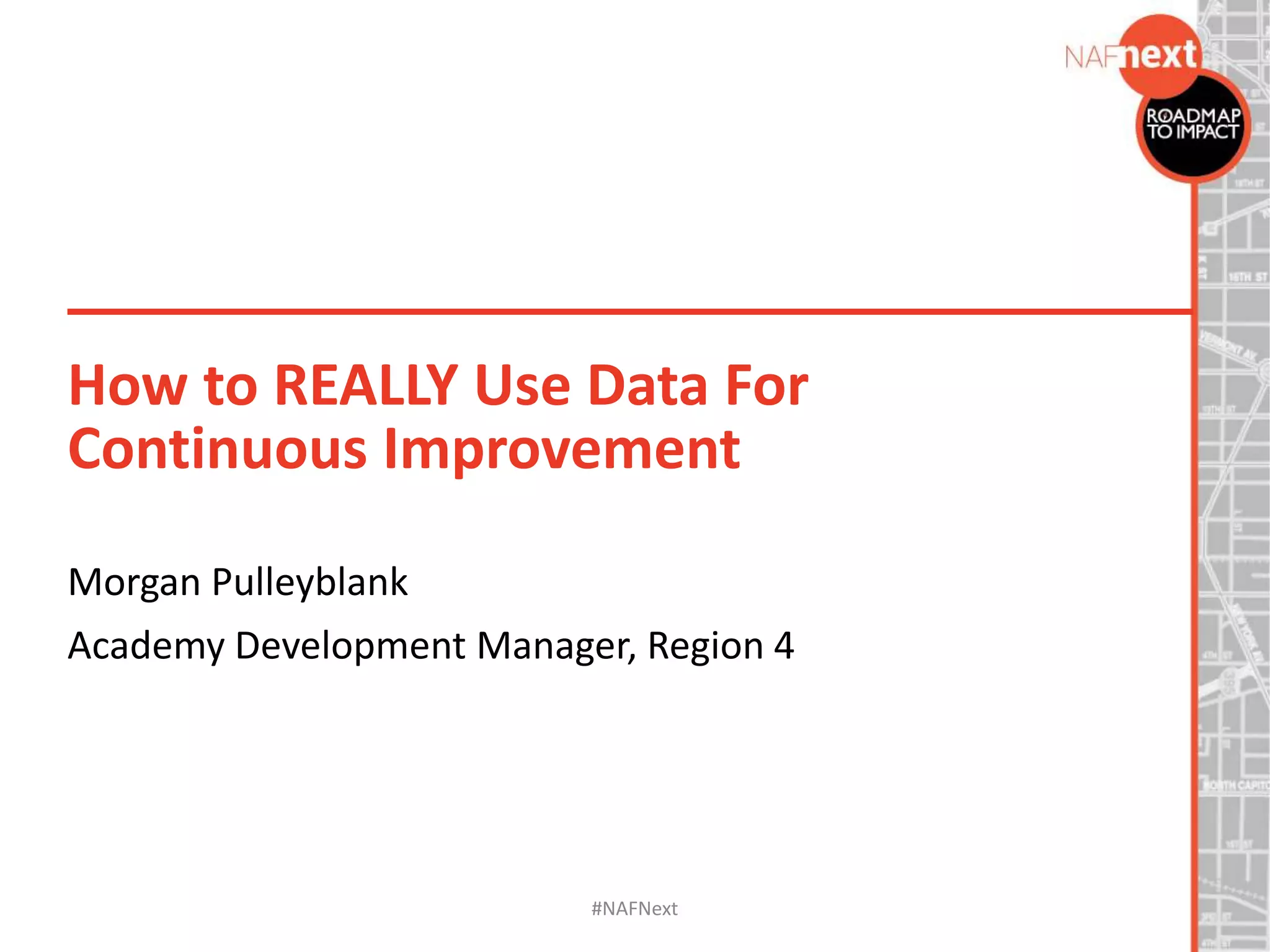 How to Really Use Data for Continuous Improvement | PPT