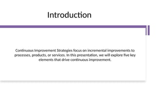 Continuous Improvement Strategies - Group50 Consulting | PPT