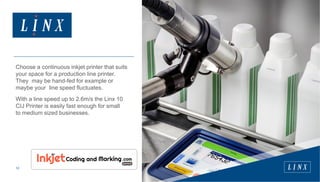 Continuous Inkjet Printer - Linx Printing Technologies USA | PPT