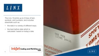 Continuous Inkjet Printer - Linx Printing Technologies USA | PPT