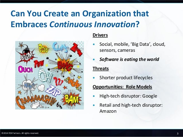 The Disciplines of Continuous innovation