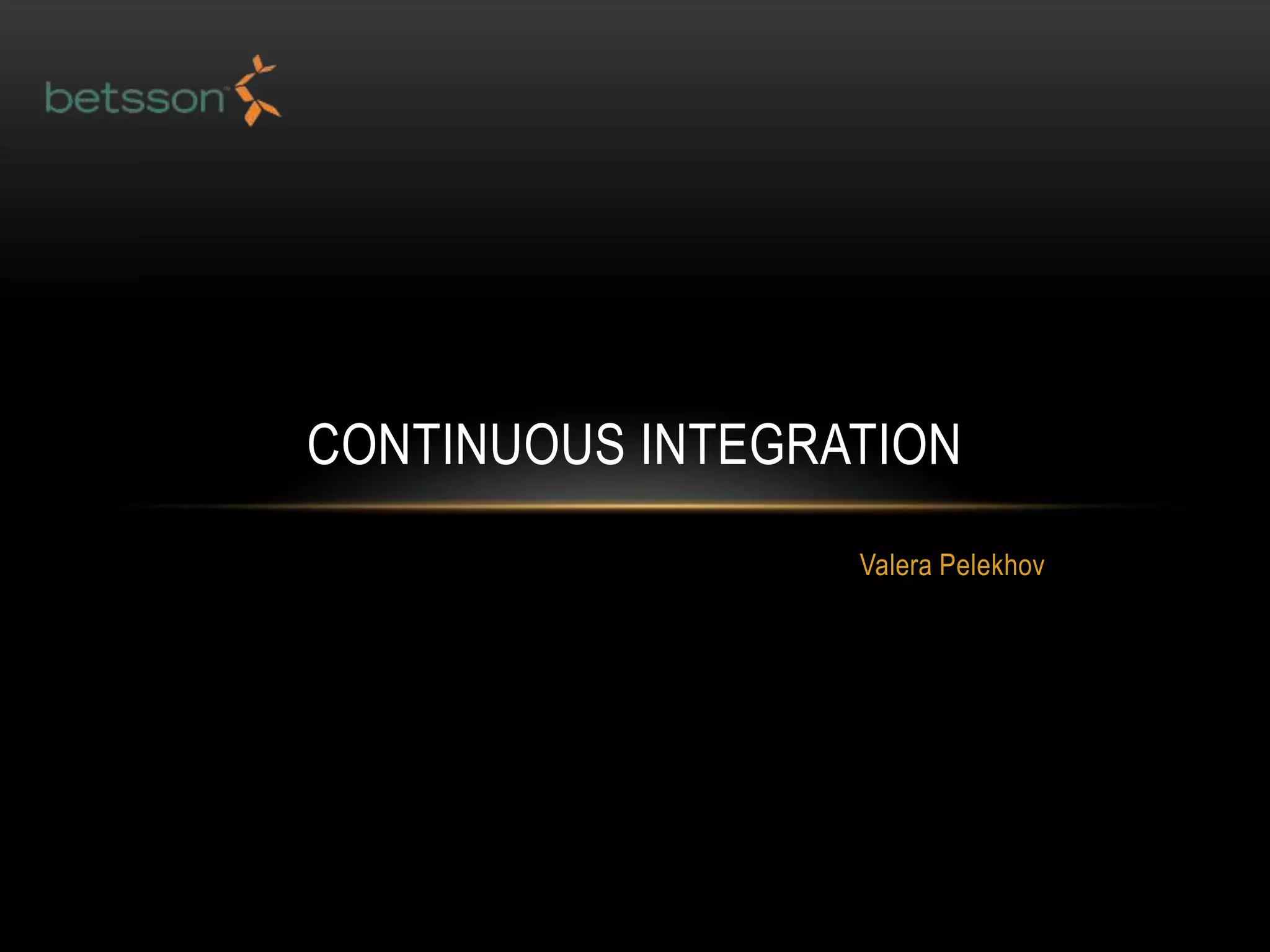 Continuous integration | PPTX