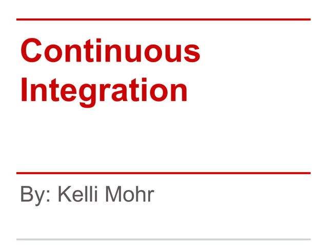Continuous Integration | PPT