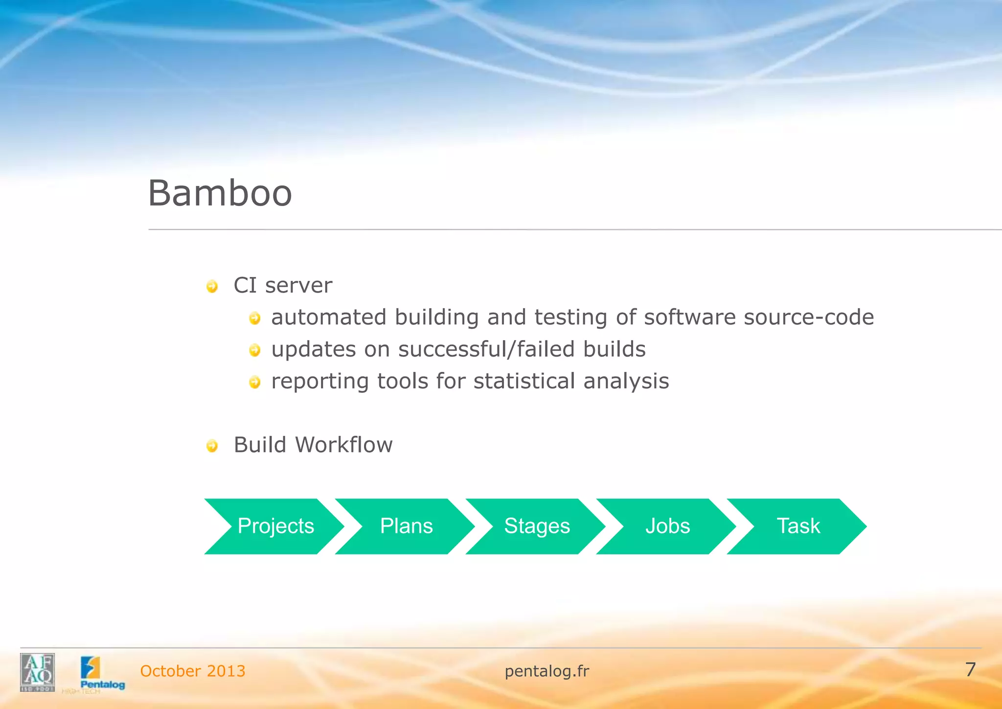 Continuous integration using Bamboo | PPTX