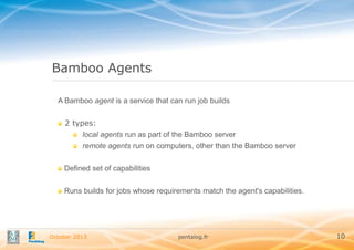 Continuous integration using Bamboo | PPTX