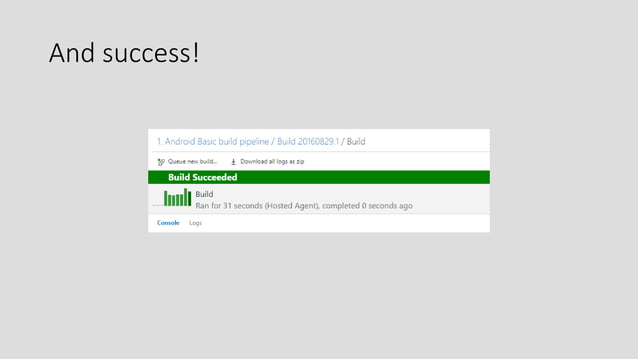 Continuous integration and delivery with Xamarin and VSTS | PPT