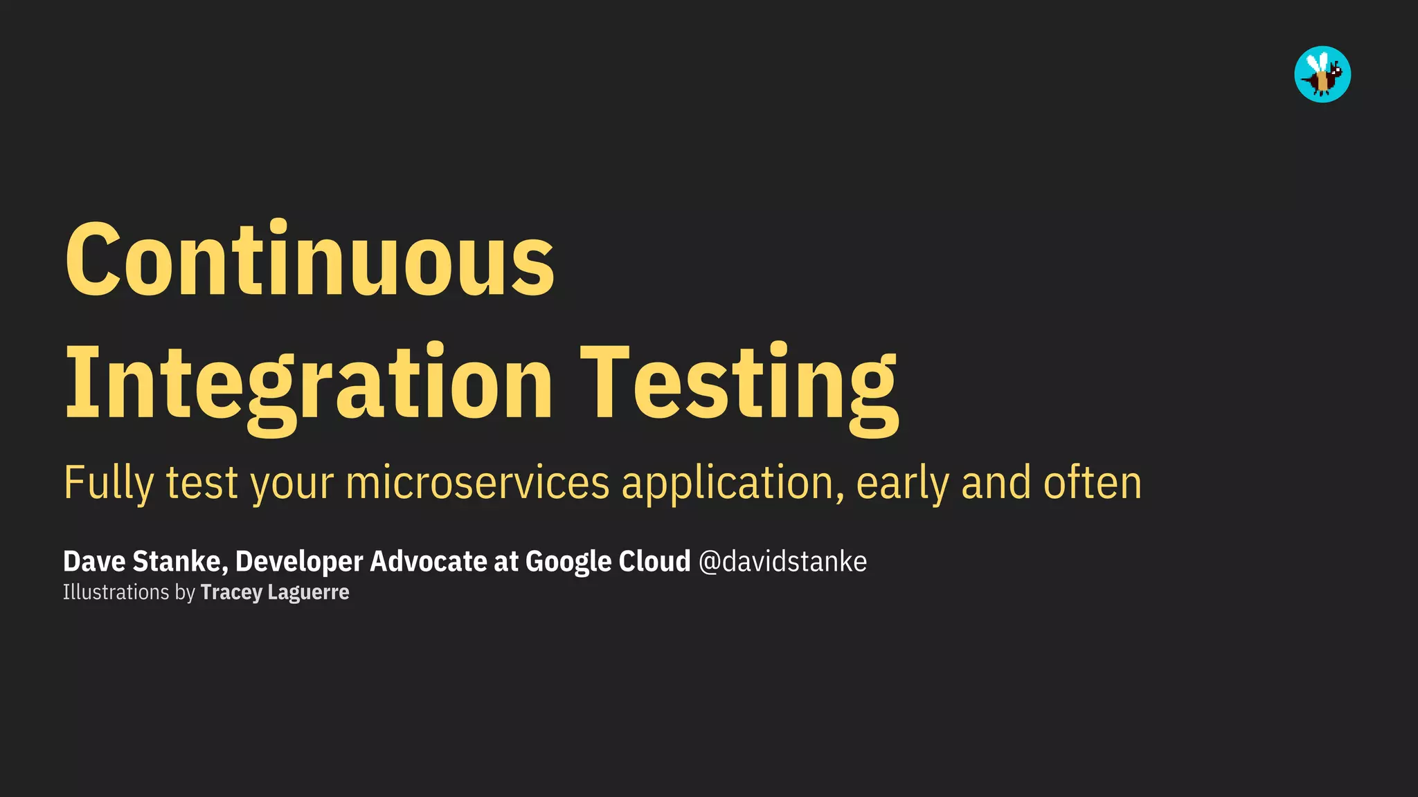 Continuous Integration Testing 2019 08 Ppt