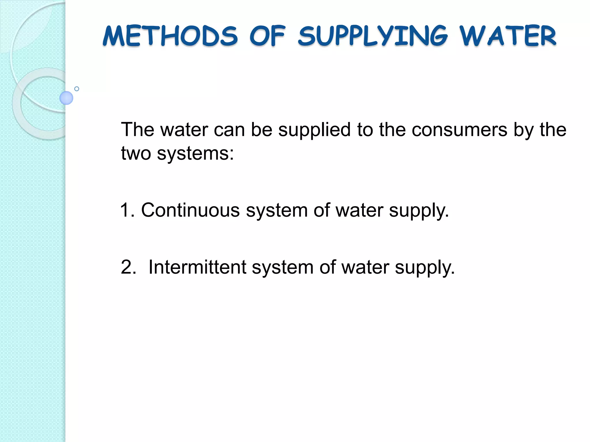 Continuous & intermittent system of water supply | PPTX
