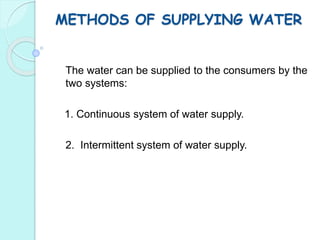 Continuous & intermittent system of water supply | PPTX