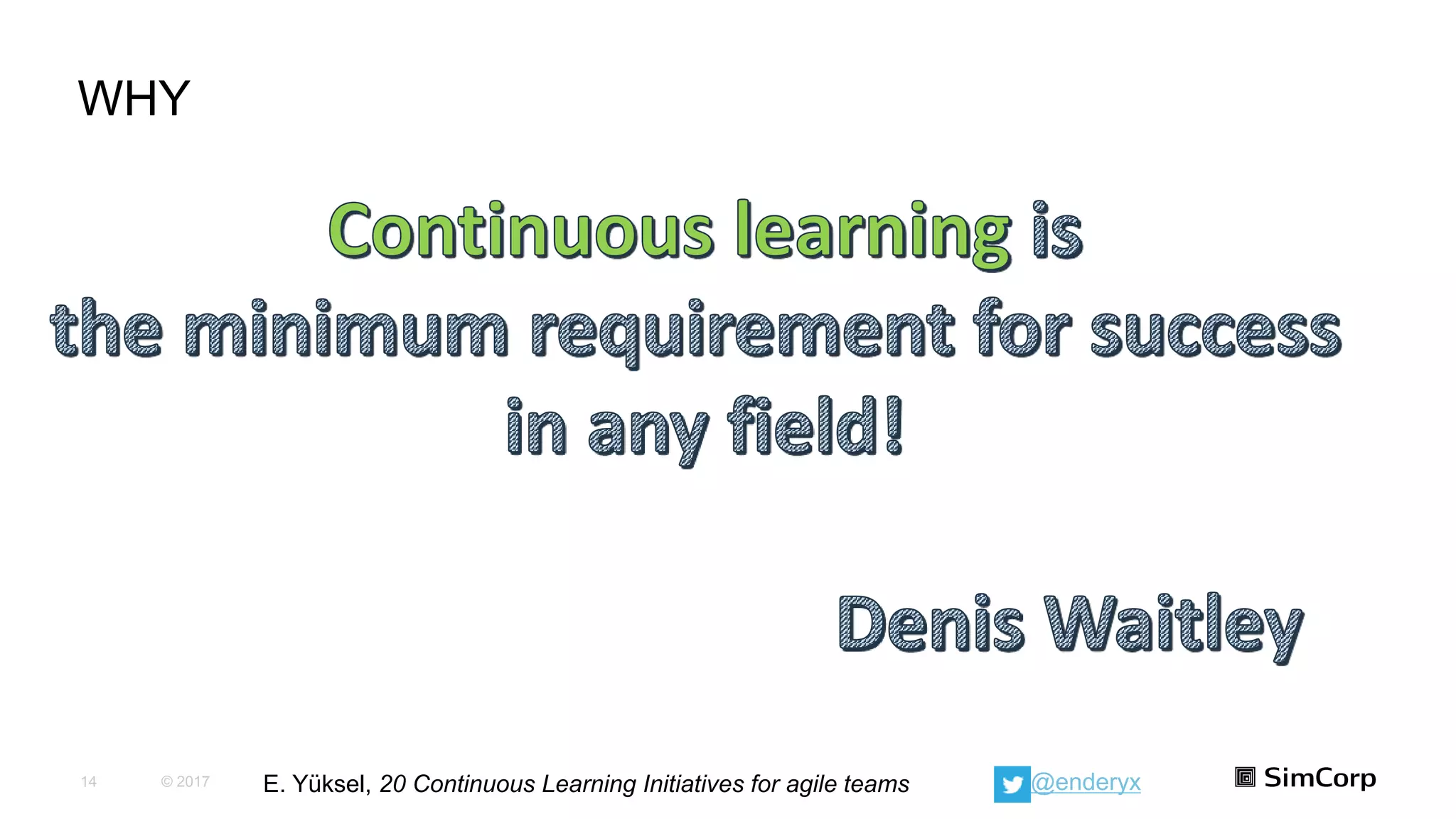 20 Continuous Learning Initiatives for Agile Teams | PPTX