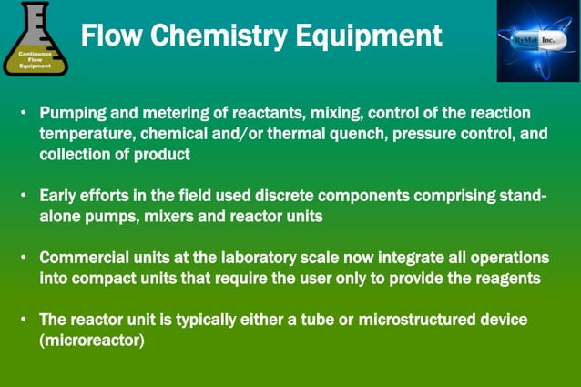 Continuous Flow Chemistry And The Manufacture Of Active Pharmaceutical ...