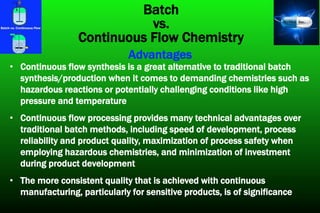 Continuous Flow Chemistry And The Manufacture Of Active Pharmaceutical ...