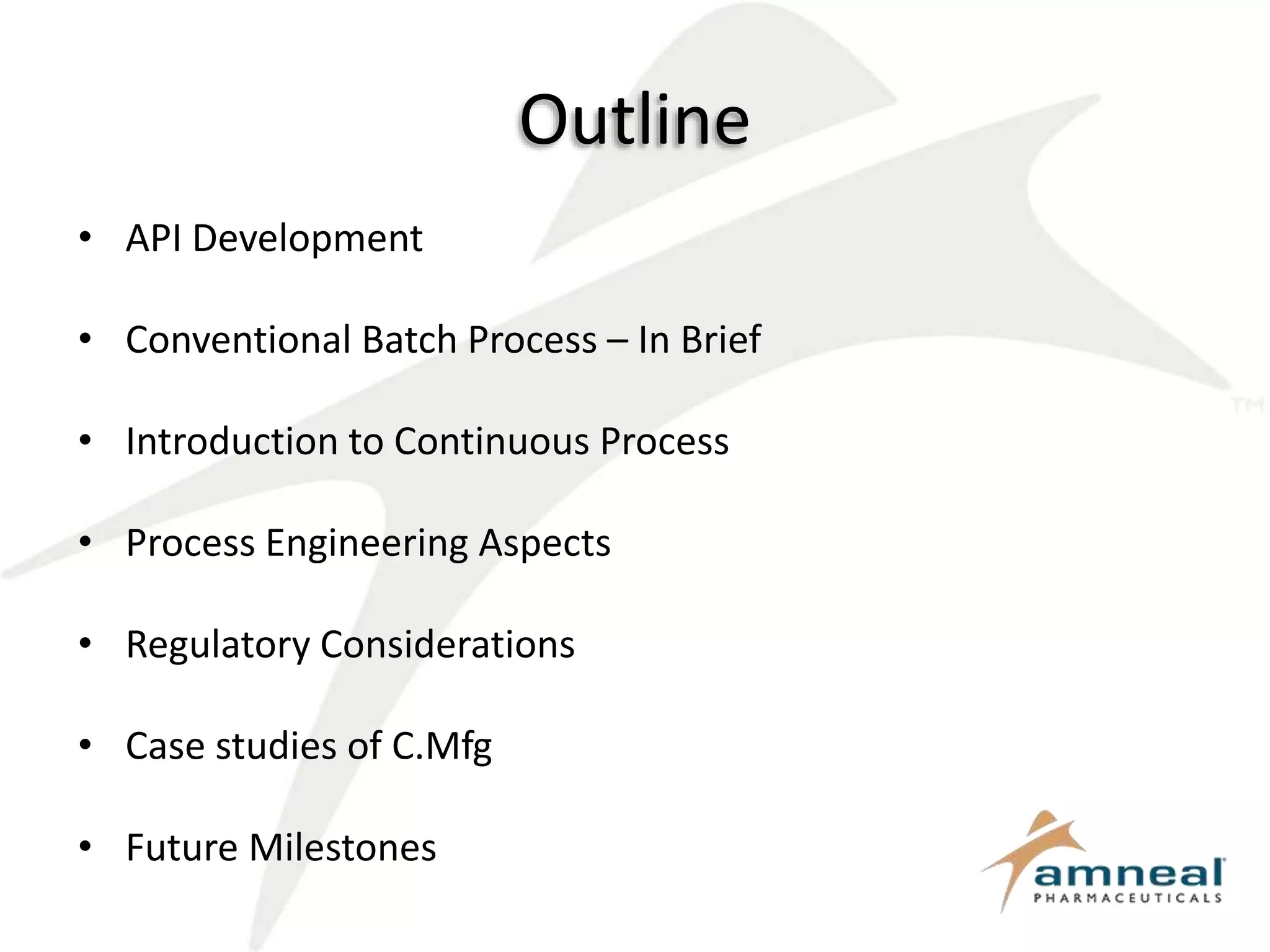 Continuous manufacturing technology | PPTX