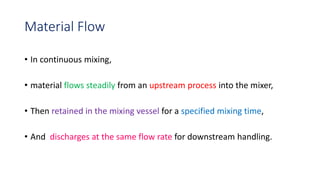 Continuous mixing in feed mill | PPTX