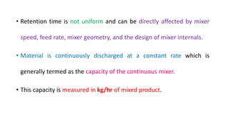 Continuous mixing in feed mill | PPTX
