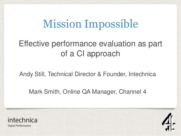 Effective performance evaluation as part of a CI approach - Mission I…