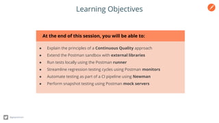 Continuous Quality with Postman | PPT