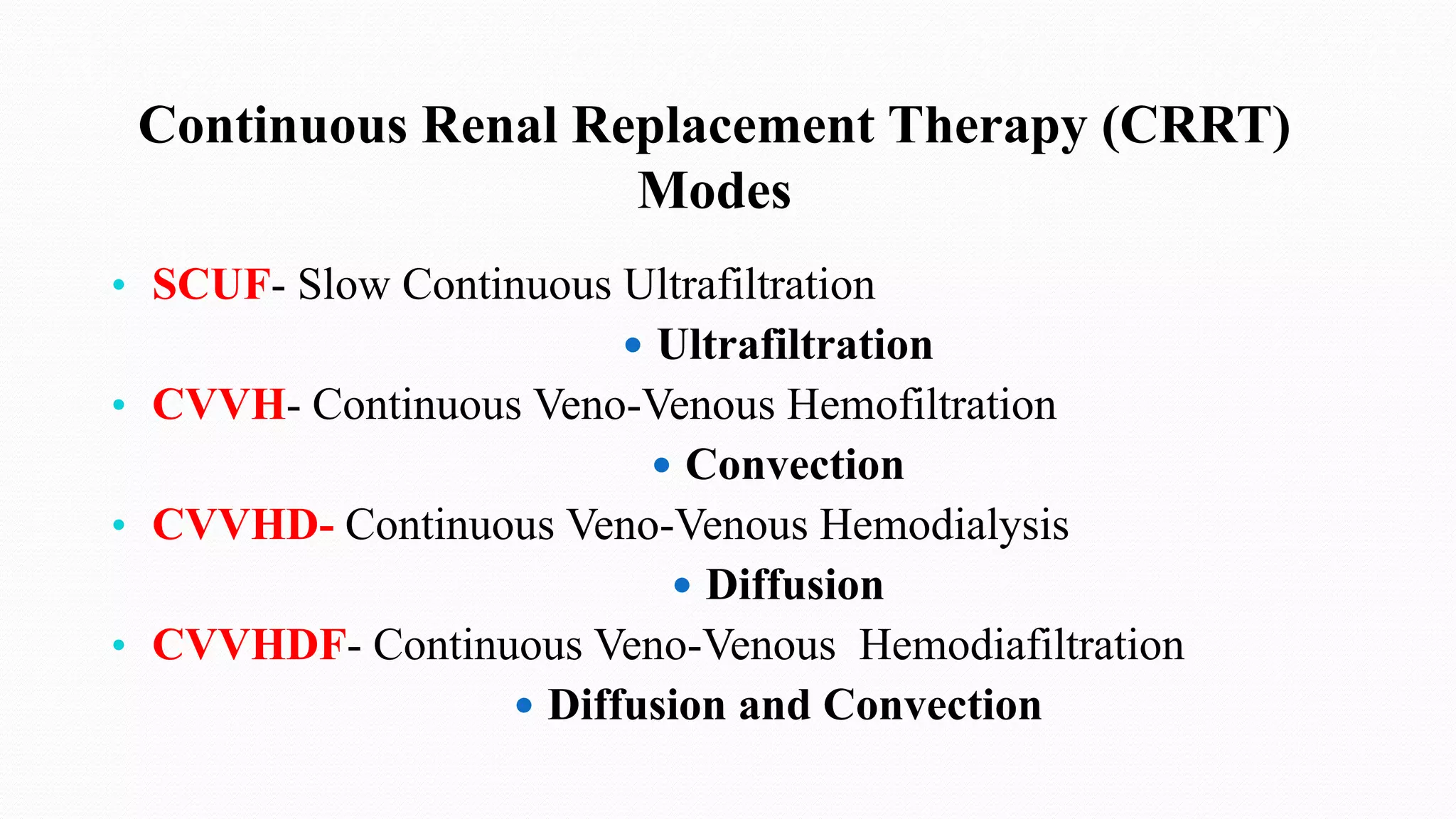 Continuous renal replacement therapy crrt | PPTX