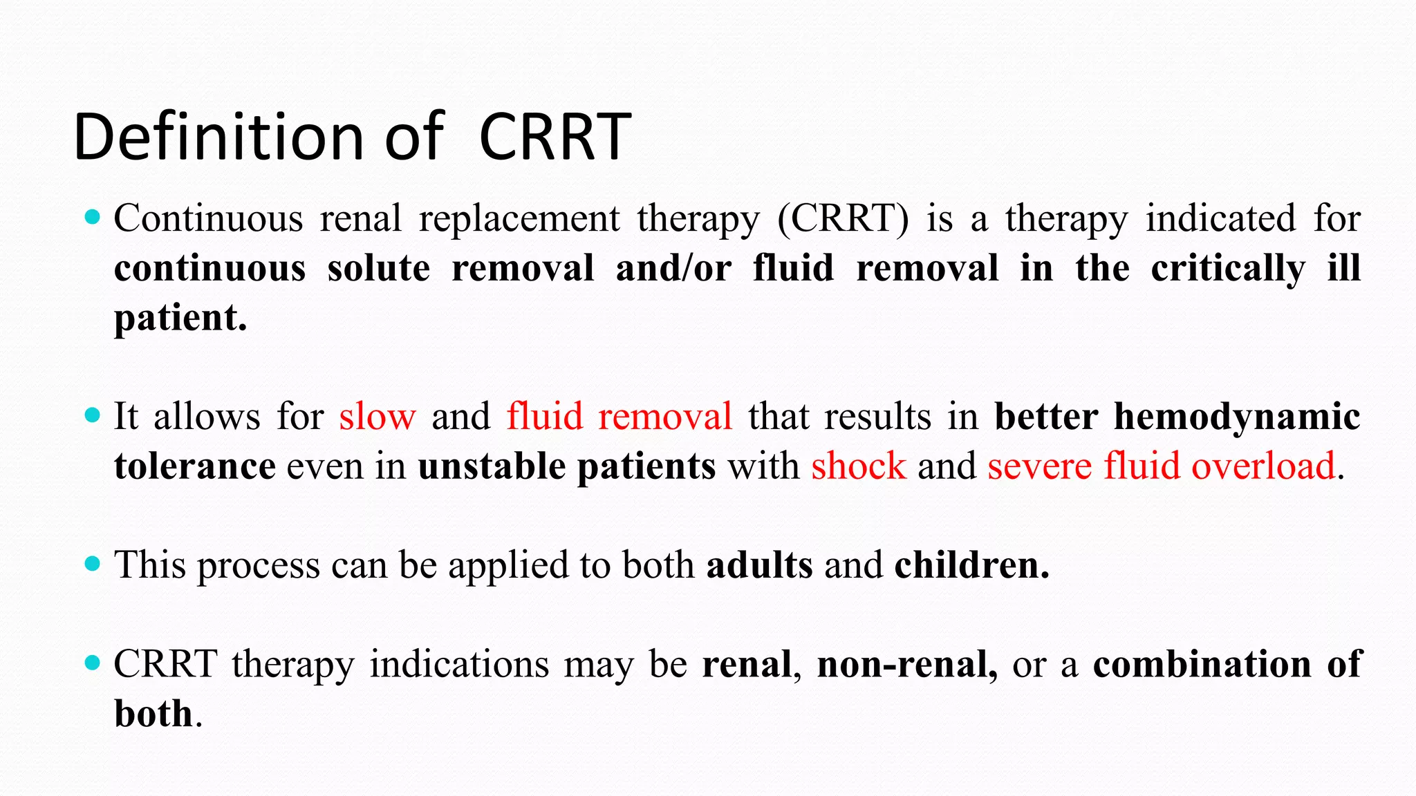 Continuous renal replacement therapy crrt | PPTX