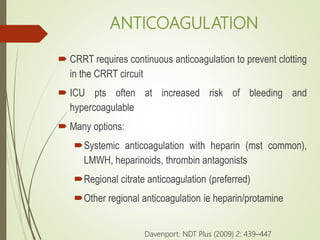Continuous rrt and its role in critically ill patients [autosaved] | PPTX