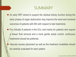 Continuous rrt and its role in critically ill patients [autosaved] | PPTX