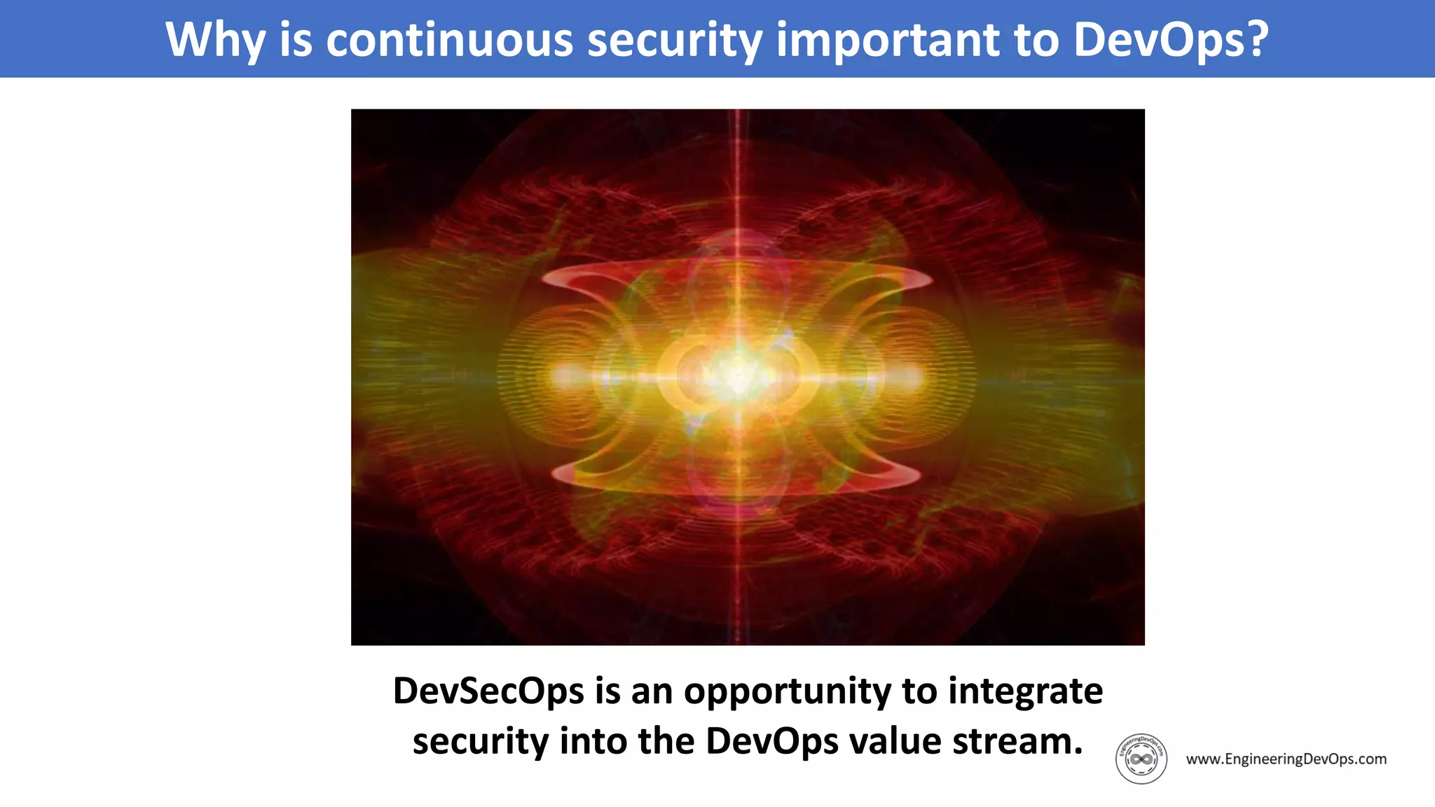 Continuous Security / DevSecOps- Why How and What | PPT