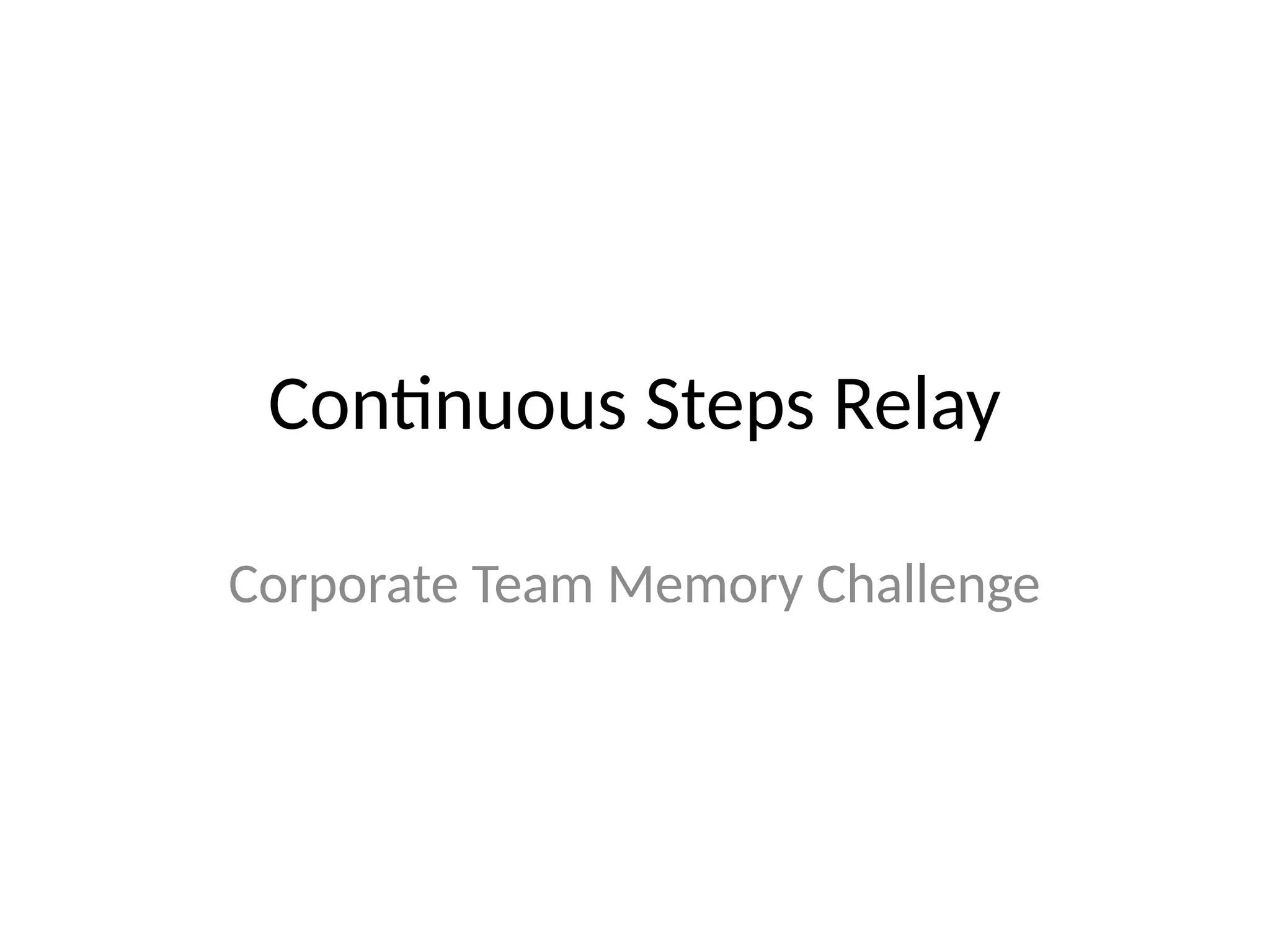 continuous_steps_relay.pptx. Another activity | PPTX