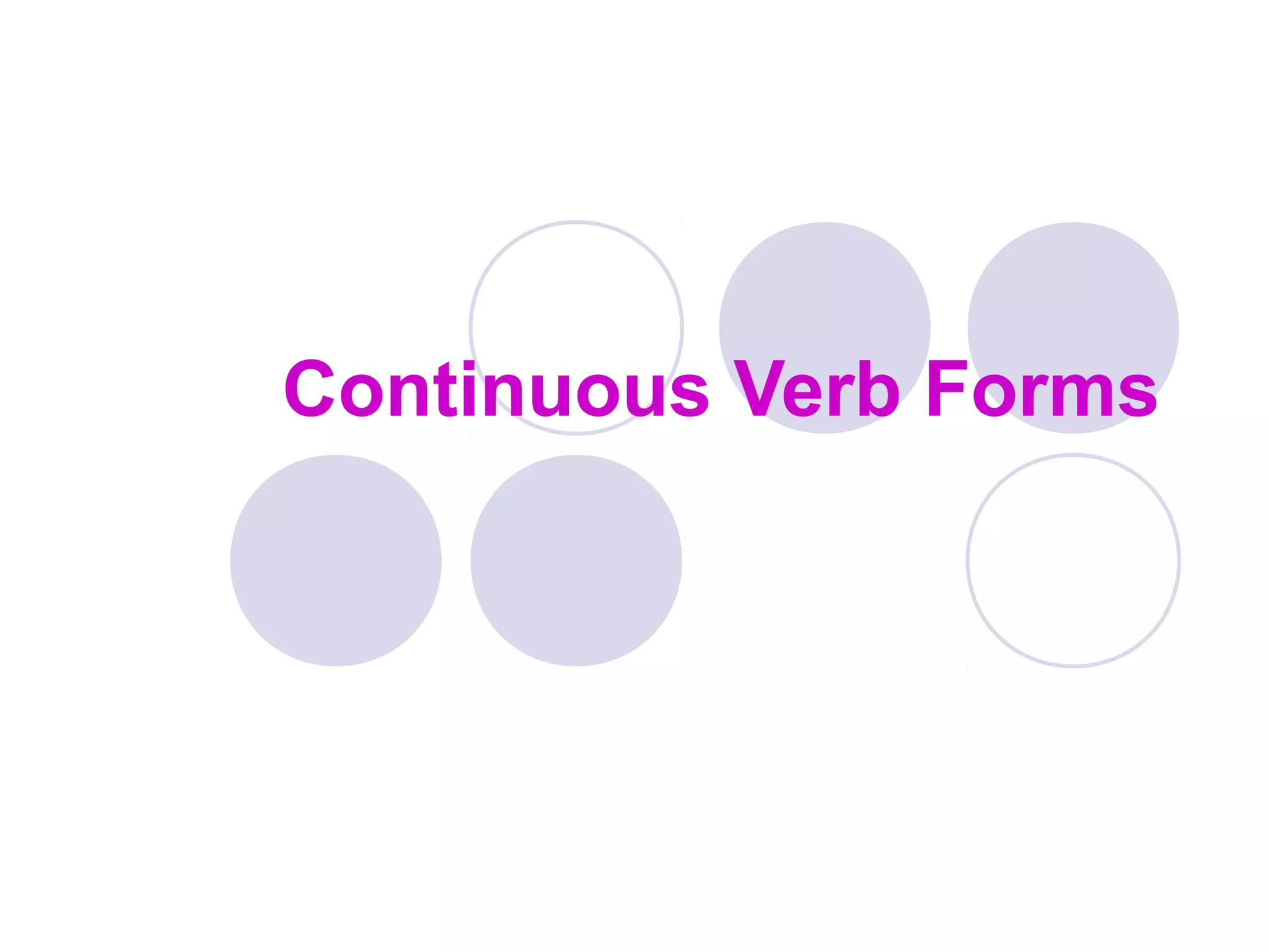 Continuous tenses | PPT