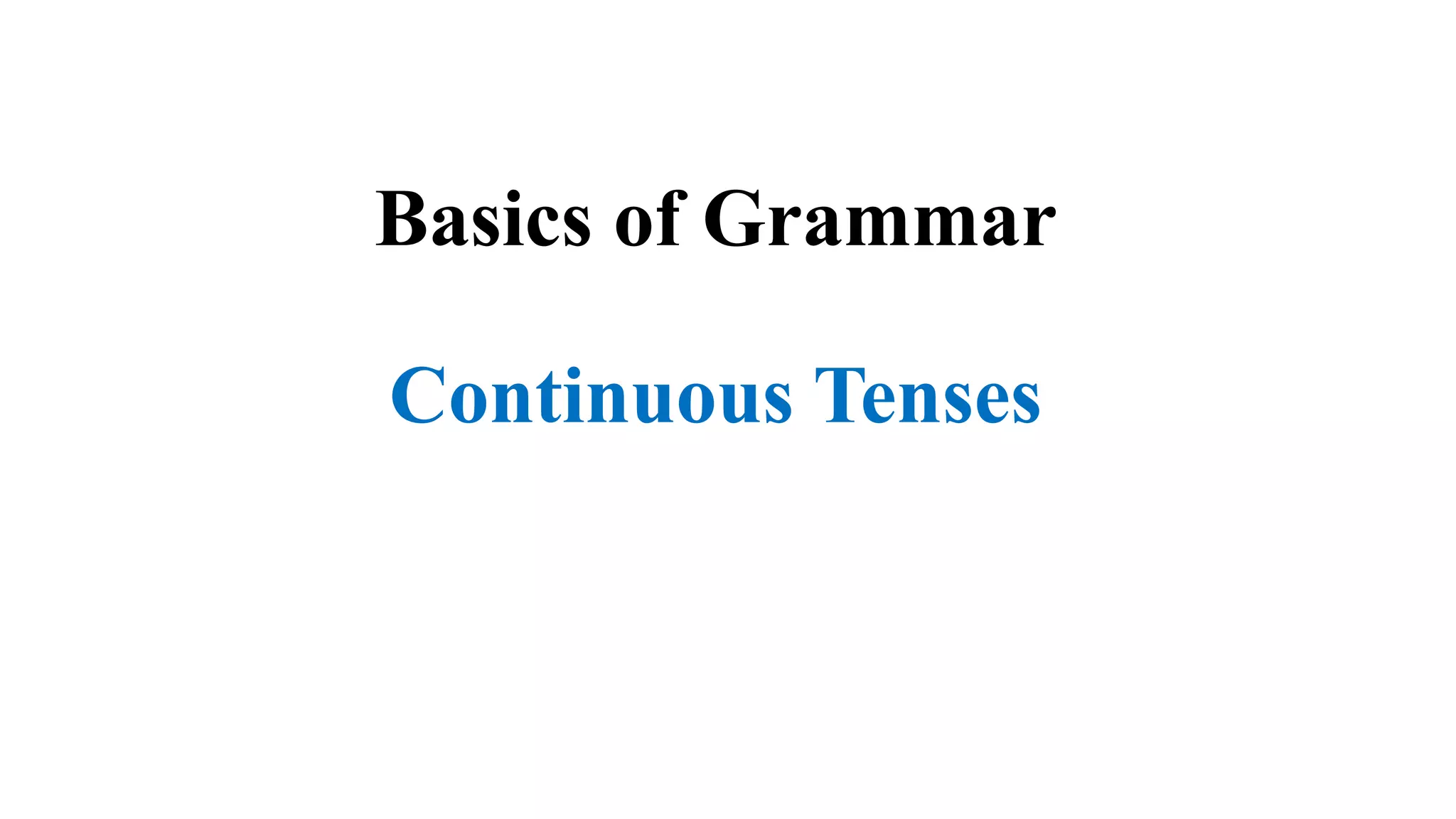Continuous Tenses.pptx