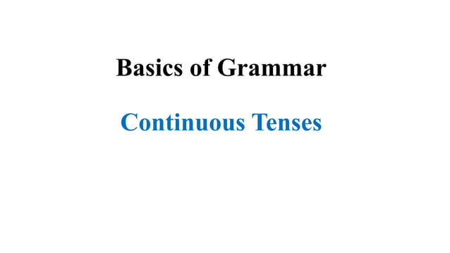 Continuous Tenses.pptx