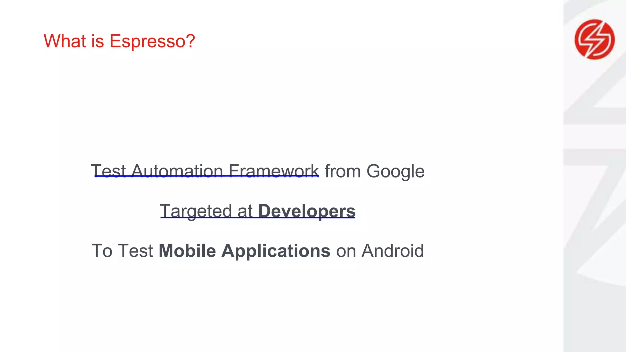 Continuous Testing On Emulators Using The Espresso Test Automation Framework Ppt Free Download 3535
