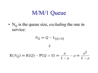 讨论：Continuous Time Markov Chains and Basic Queueing Theory.ppt