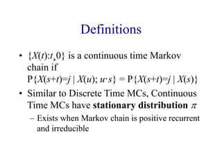讨论：Continuous Time Markov Chains and Basic Queueing Theory.ppt