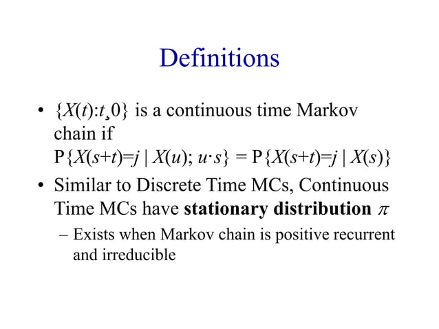 讨论：Continuous Time Markov Chains and Basic Queueing Theory.ppt
