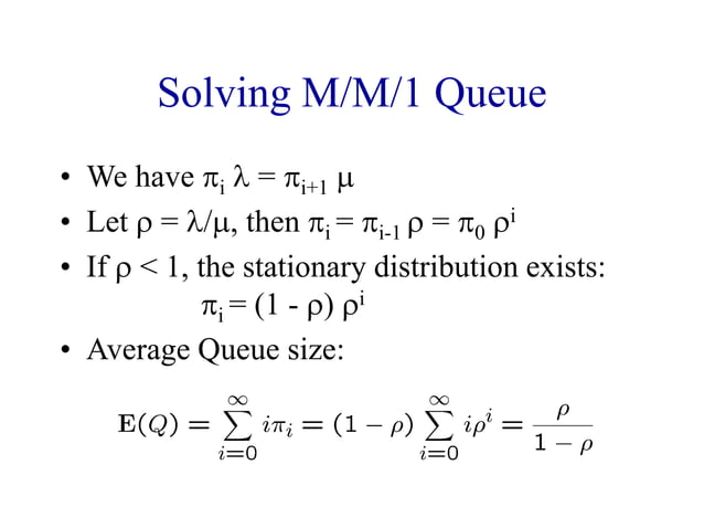 讨论：Continuous Time Markov Chains and Basic Queueing Theory.ppt