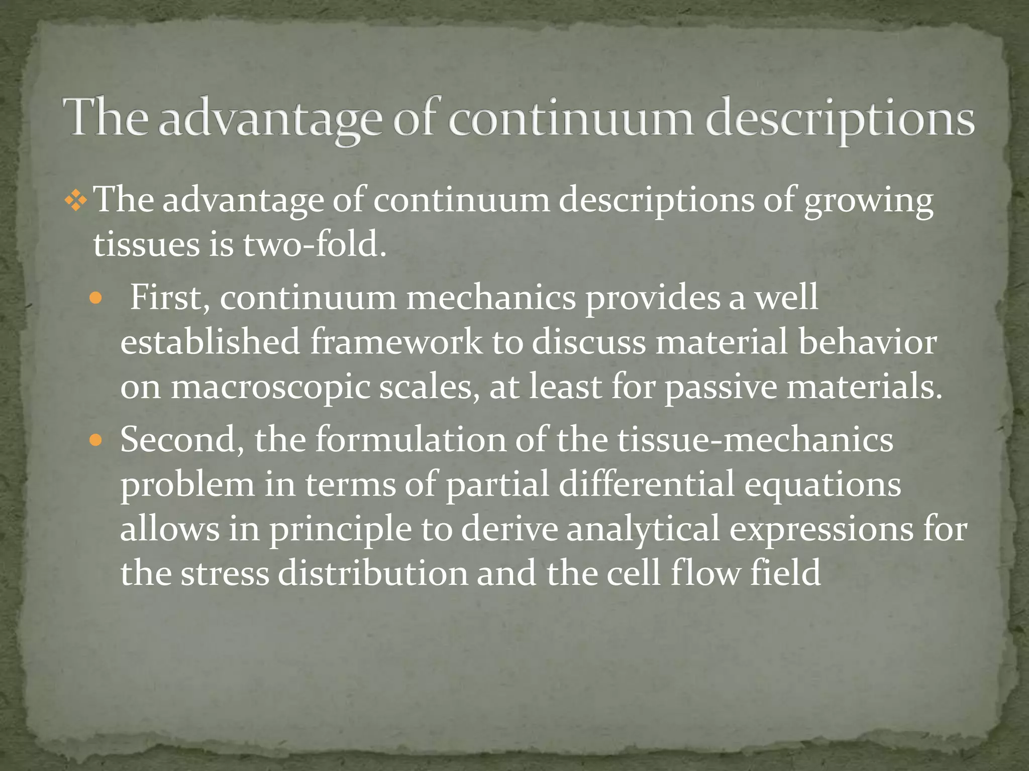 Continuum Biomechanics of Soft Tissue | PPTX