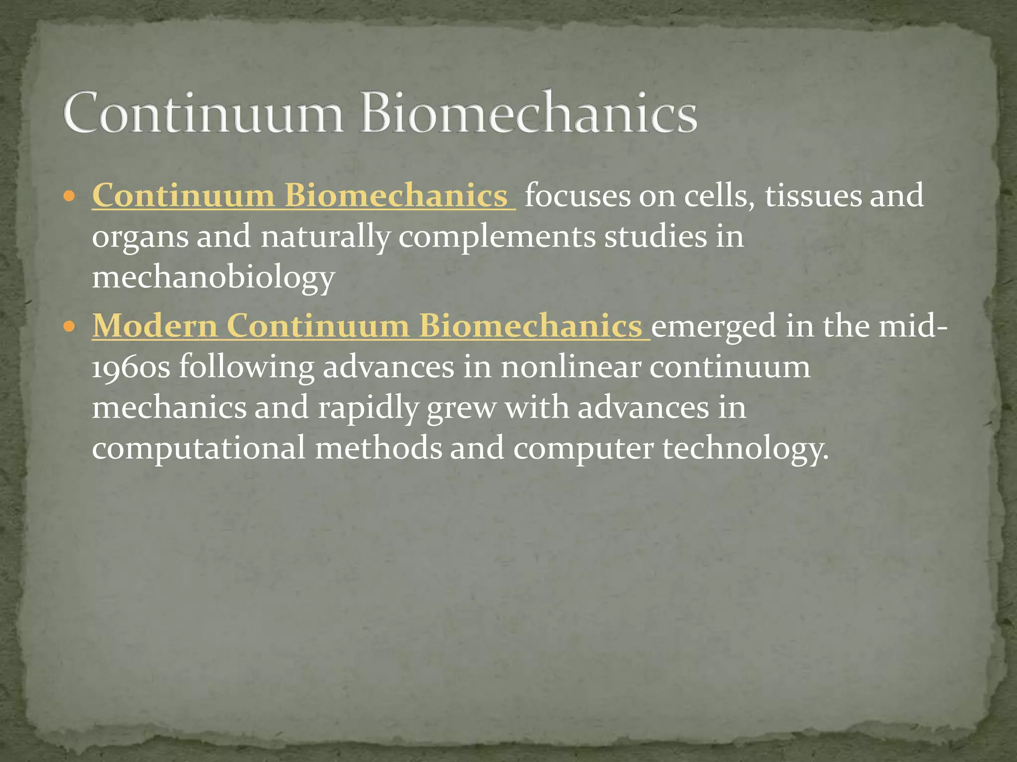 Continuum Biomechanics of Soft Tissue | PPTX
