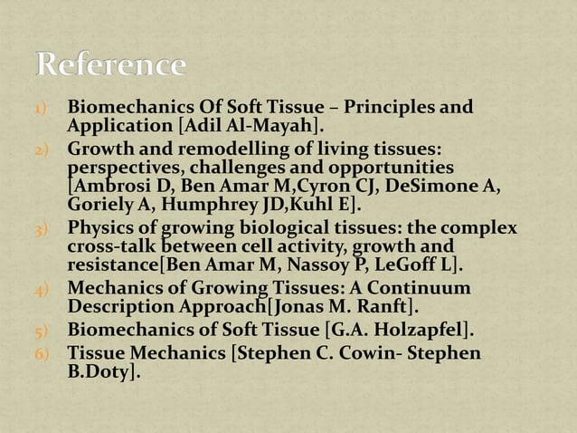 Continuum Biomechanics of Soft Tissue | PPTX | Biological Sciences | Science