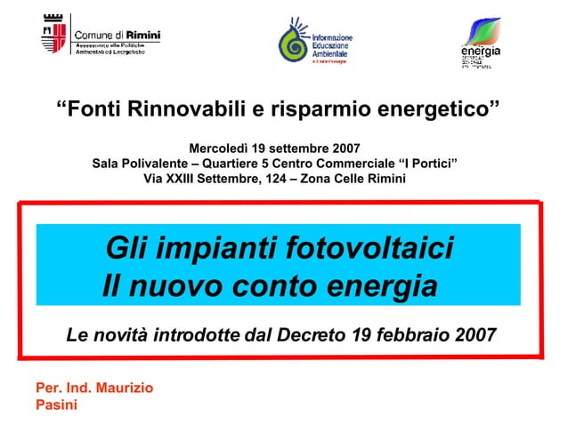 Conto Energia: Cosa e', come funziona | PPT
