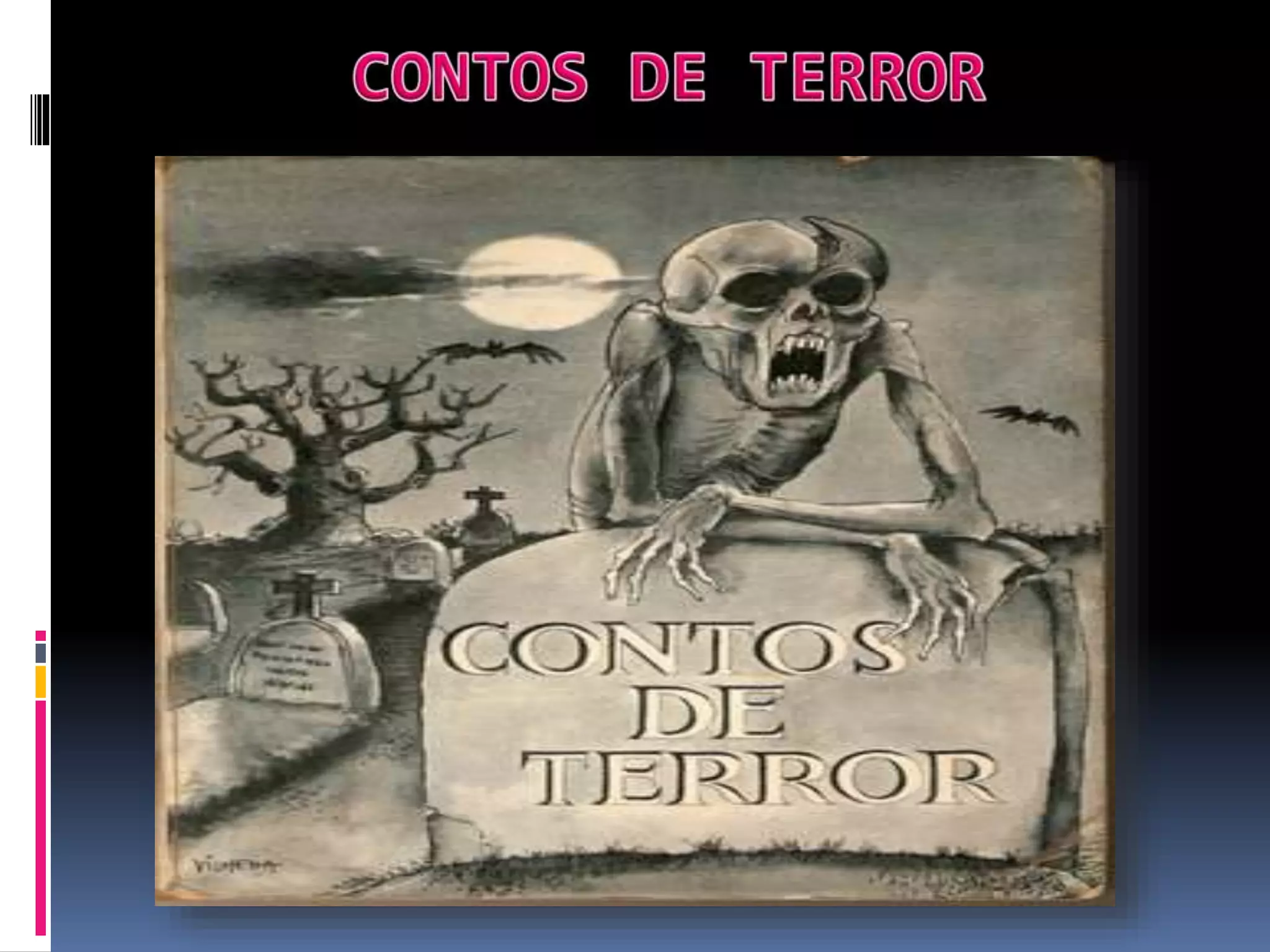 Conto de terror- Estudo de gêneros textuais | PPTX