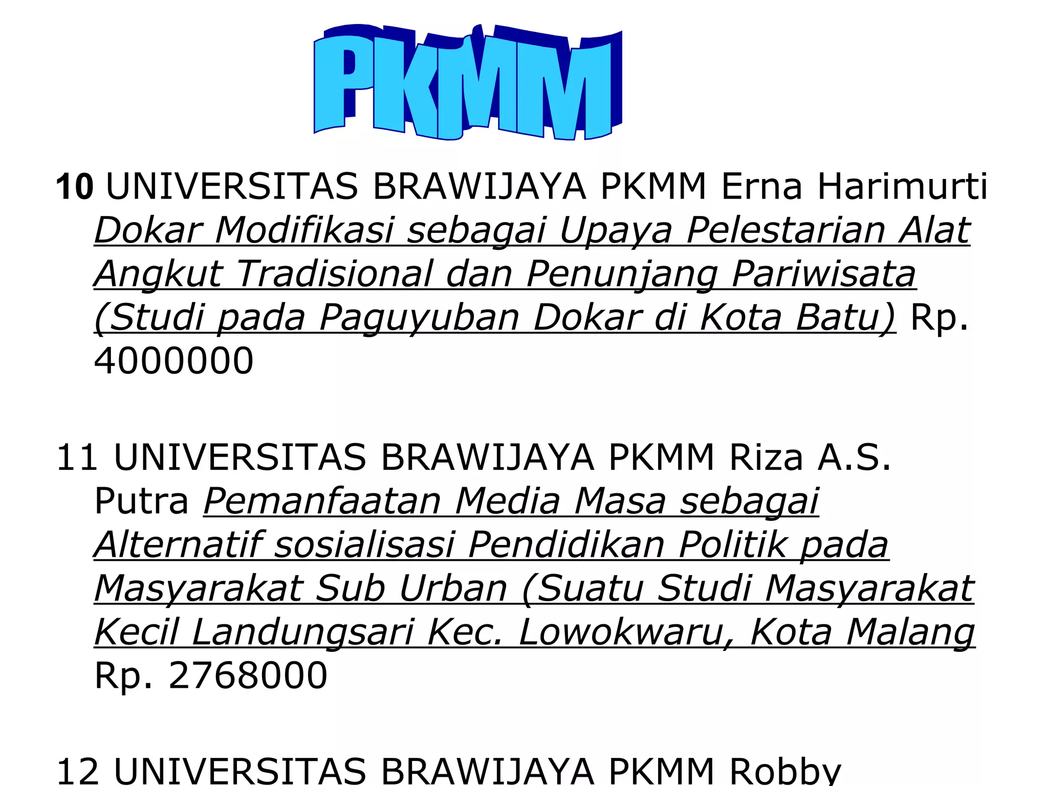 Contoh contoh judul pkm yang diterima | PPT