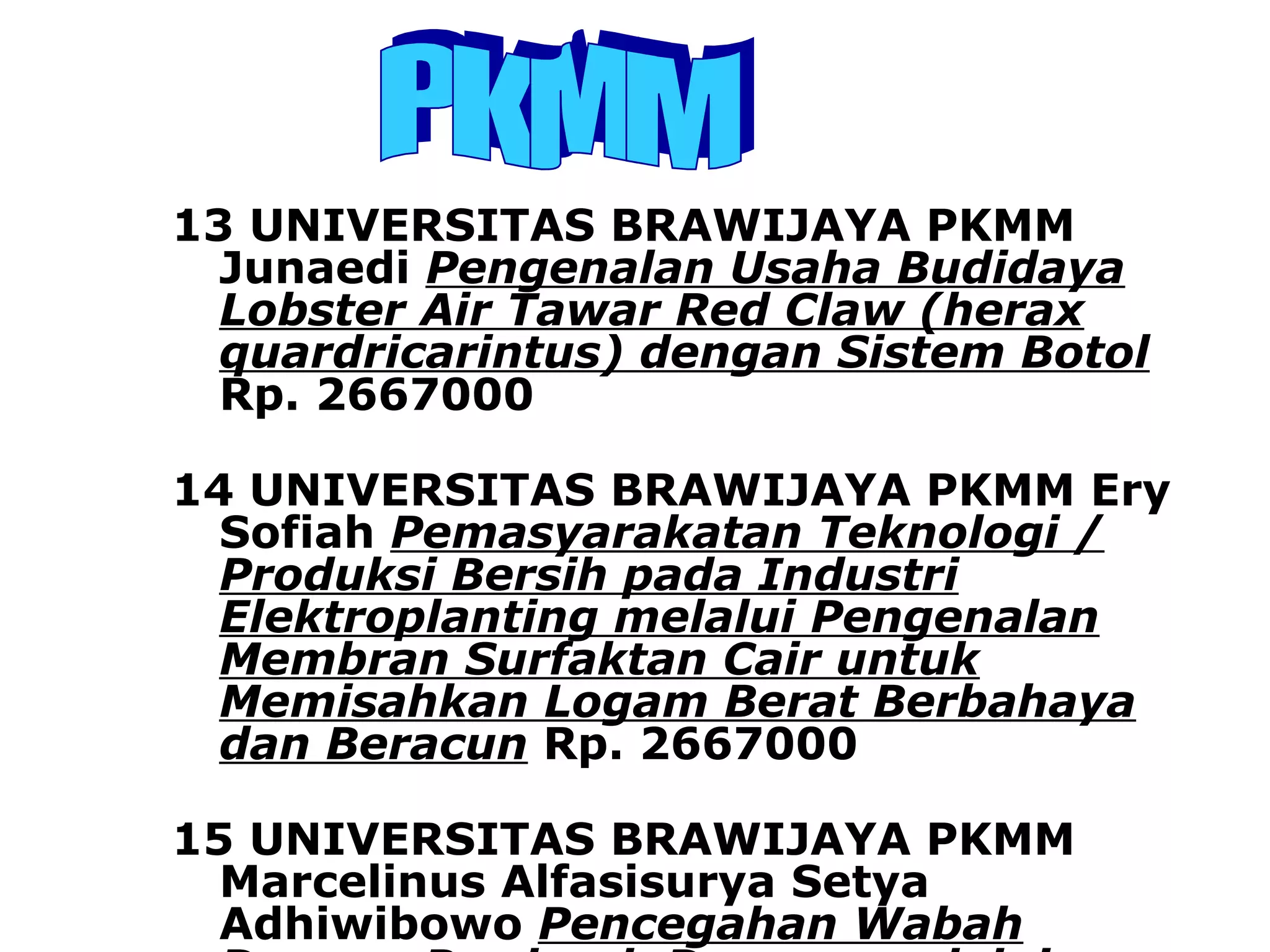 Contoh contoh judul pkm yang diterima | PPT