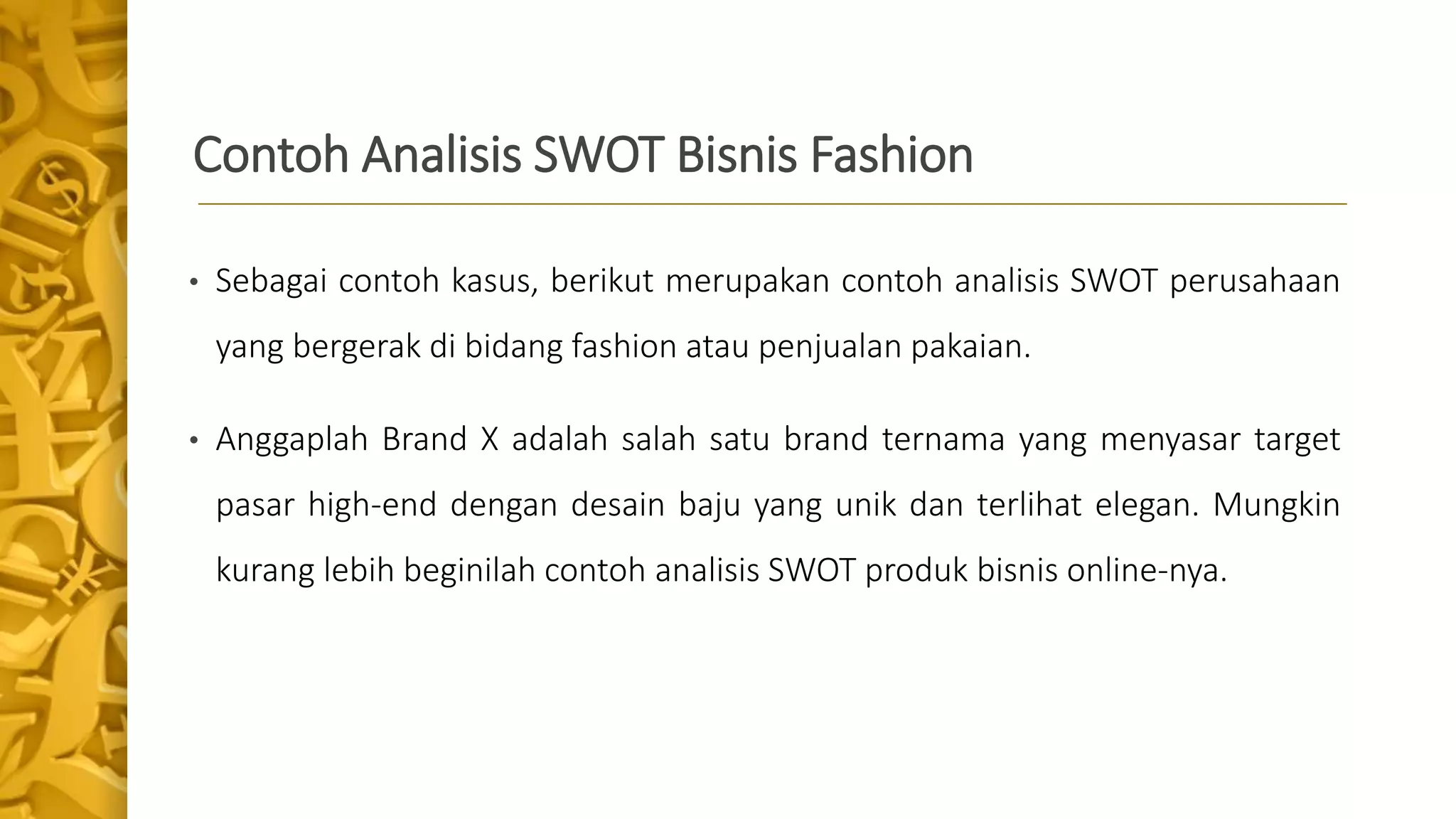 Contoh Analisis SWOT Produk.pptx