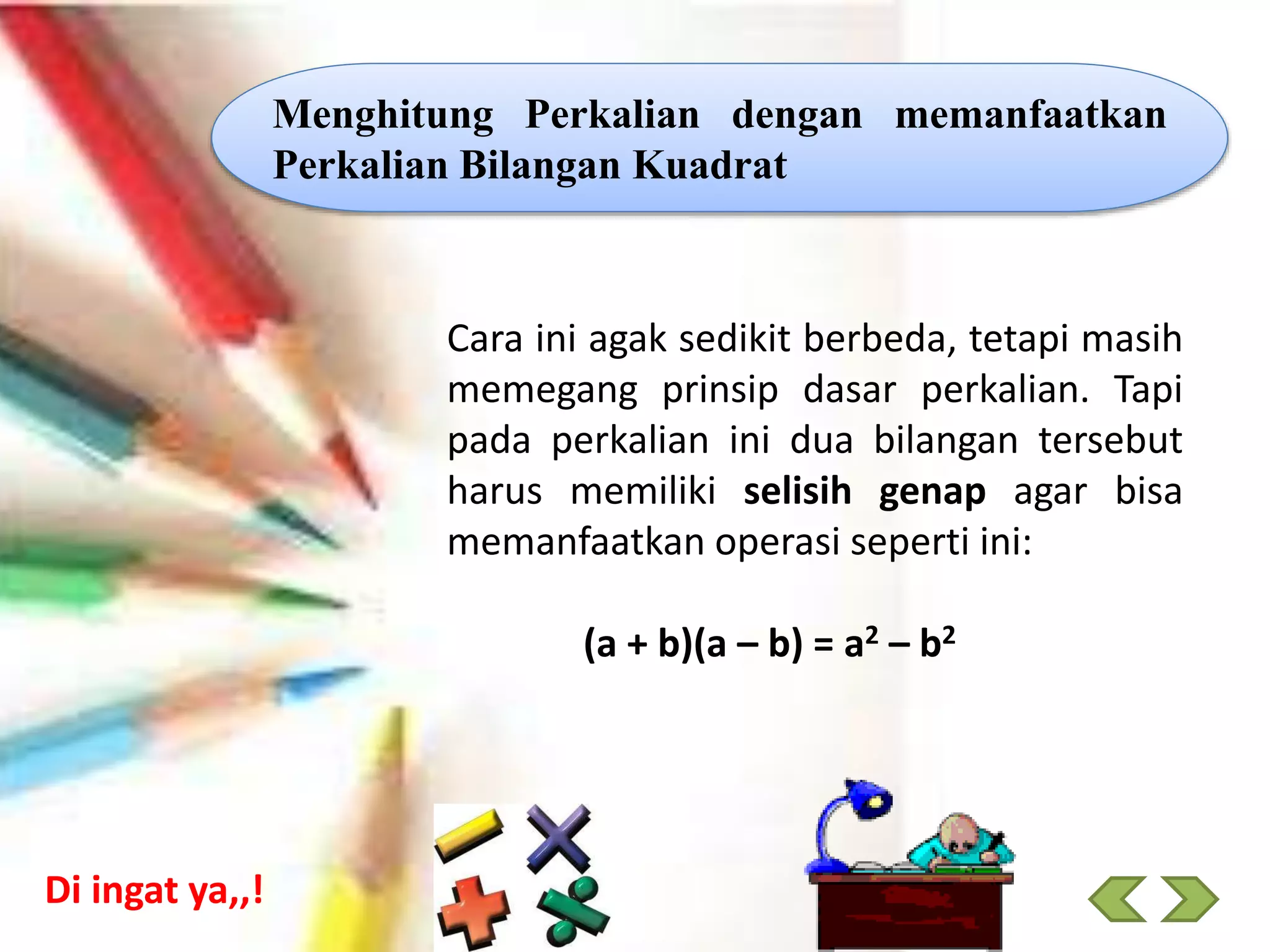 MENGHITUNG PERKALIAN CEPAT DENGAN MEMANFAATKAN PERKALIAN BILANGAN ...