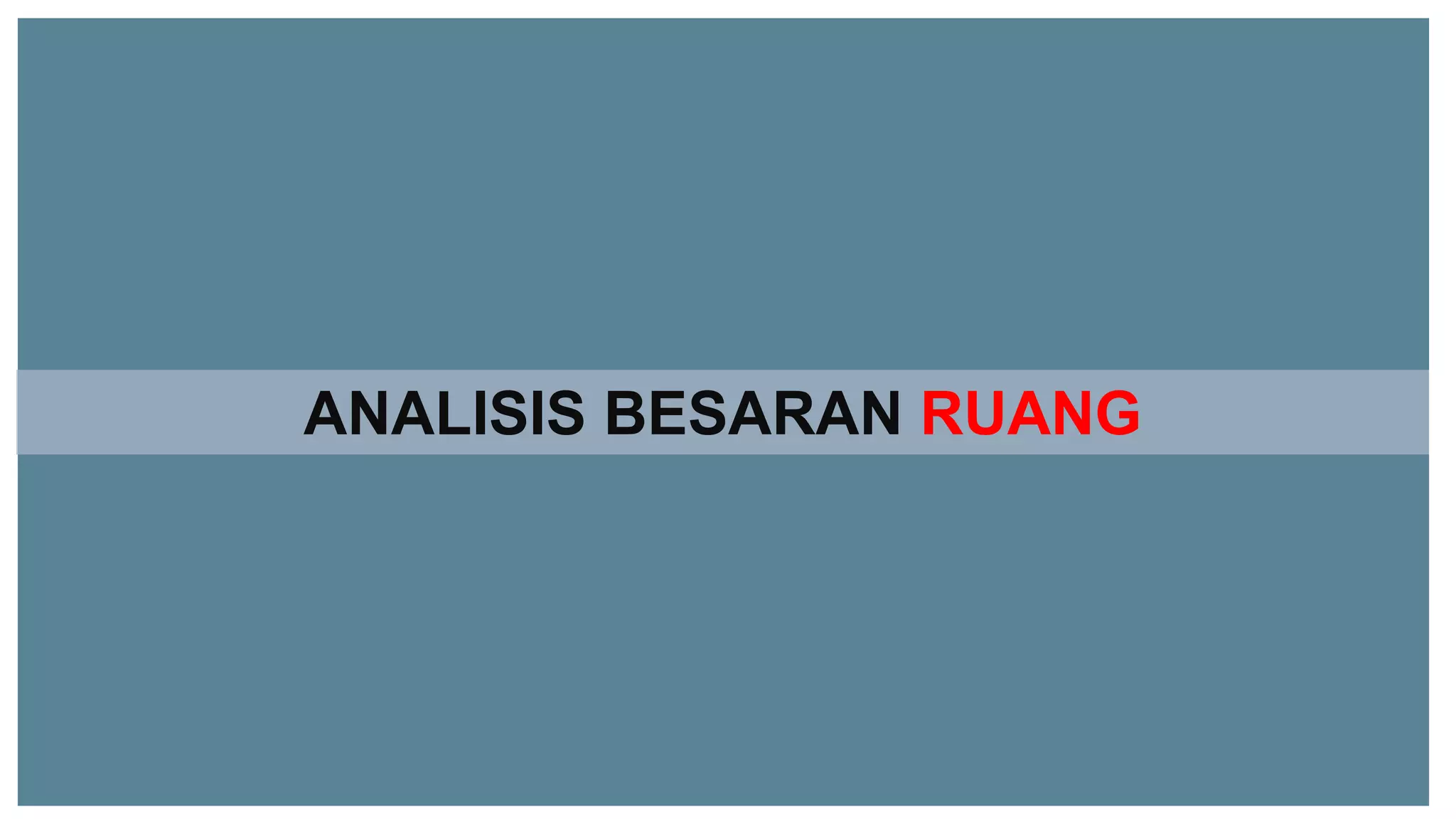 contoh besaran ruang[1].pptx