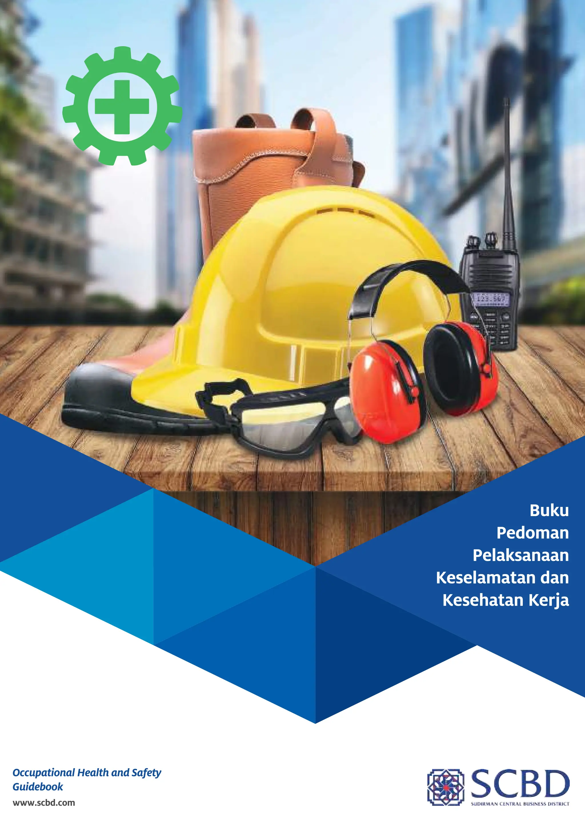 Contoh Buku_Pedoman_Pelaksanaan_Keselamatan_dan_Kesehatan_Kerja_BP2K3_LR..pdf
